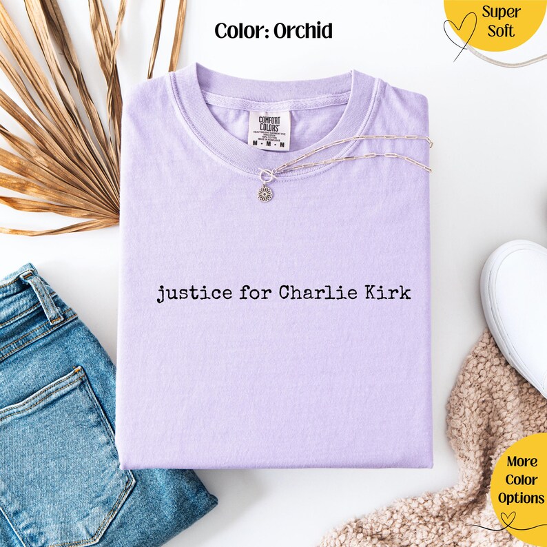 Comfort Colors® Justice for Charlie Kirk Shirt, Conservative Political ...