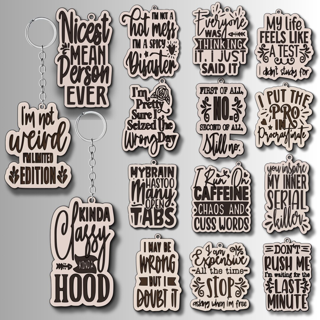 Keychain Bundle of 15 Laser Cut File, Sarcastic Engraving, Laser ...