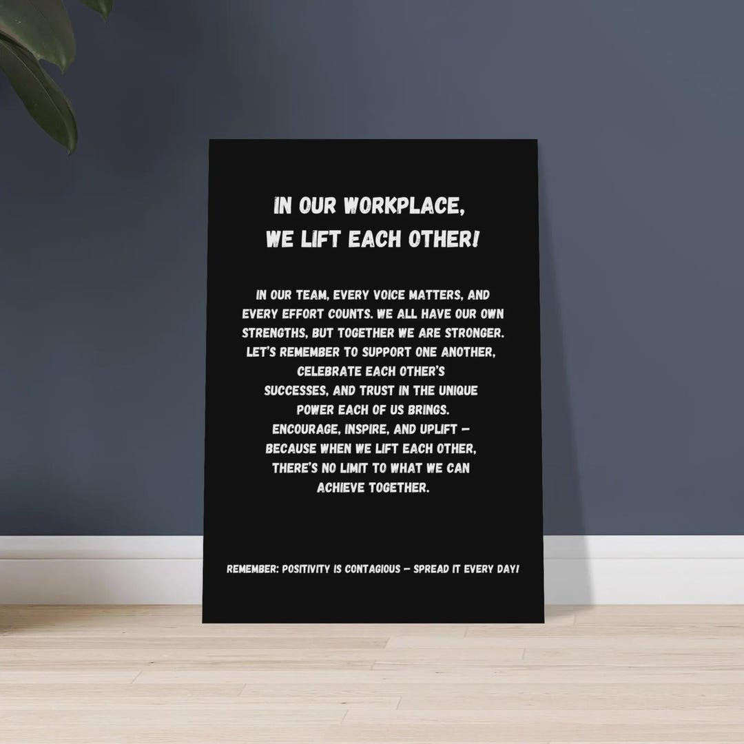 Inspirational Workplace Poster – We Lift Each Other, Team Motivation ...