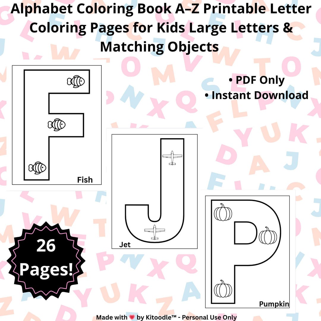 Alphabet Coloring Book A–Z 26 Printable Letter Coloring Pages for Kids ...