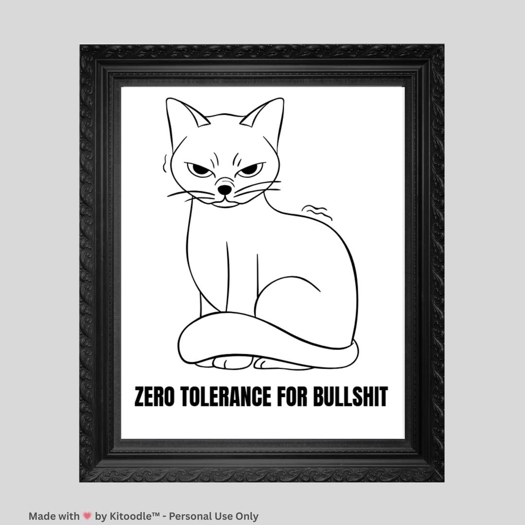Grumpy Sarcastic Cat Printable Wall Art Zero Tolerance for BS - Etsy