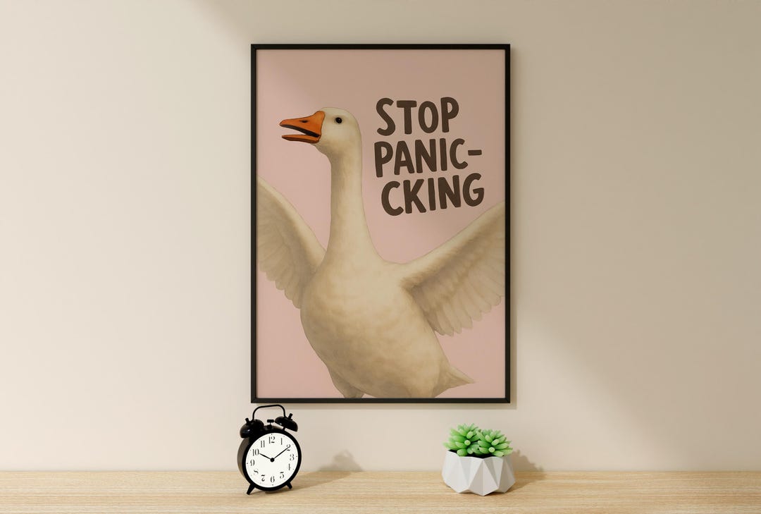 Funny Animals Poster,animals Art,funny Goose Wall Art –stop Panicking ...