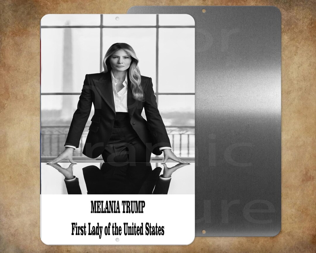 Melania Trump First Lady of the United States 8x12 Metal Wall Sign - Etsy