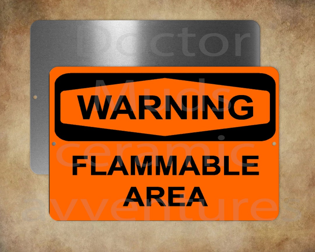 WARNING FLAMMABLE AREA 8 X 12 Metal Sign - Etsy