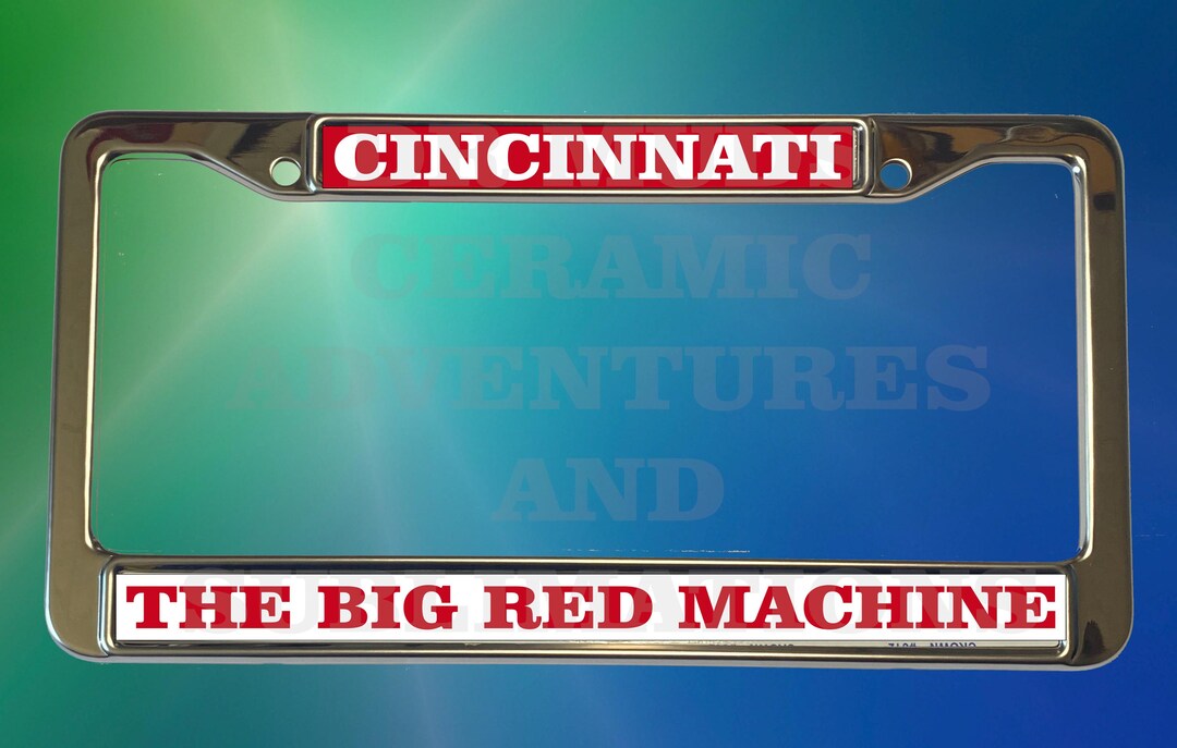 Cincinnati Big Red Machine License Plate Frame - Etsy