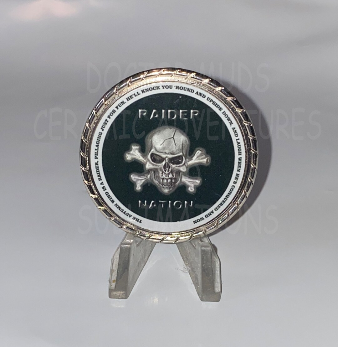 Raider Nation Just Win Baby the Autum Wind Silver Colored Roped Edge ...