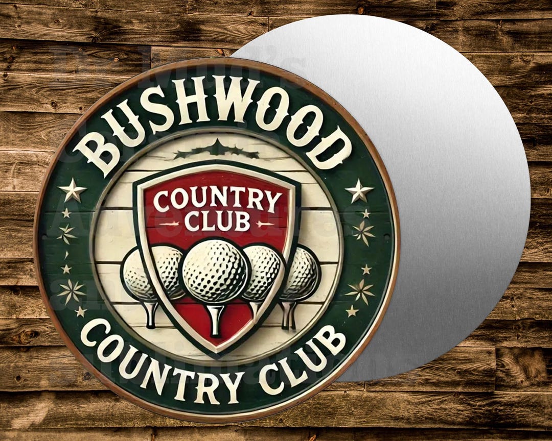 BUSHWOOD Country Club Metal Sign for Wreaths Crafts & Miniatures ...