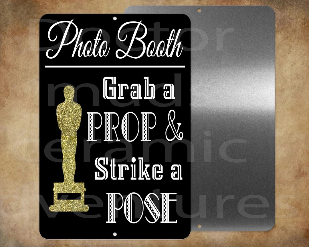 PHOTO BOOTH Grab a Prop and Strike a Pose 8 X 12" Metal Sign - Etsy