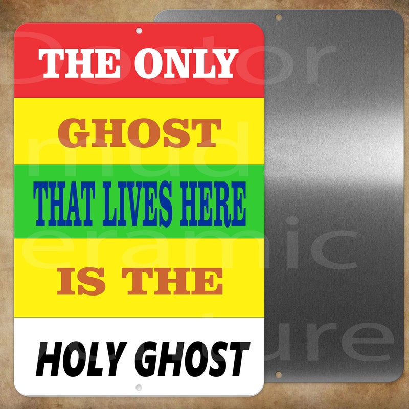 No Ghosts but the Holy Ghost Sign - Etsy