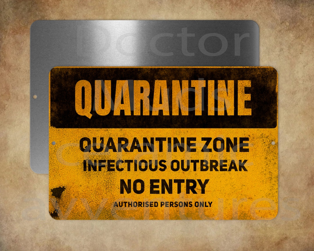QUARANTINE ZONE No Entry Old Looking 8" X 12" Metal Sign - Etsy