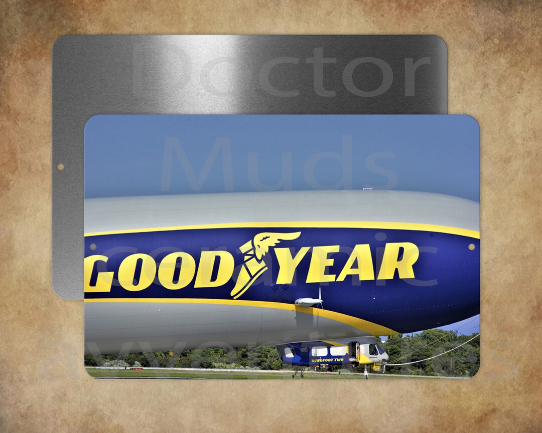 BLIMP Goodyear 8 X 12" Metal Sign Made in USA - Etsy