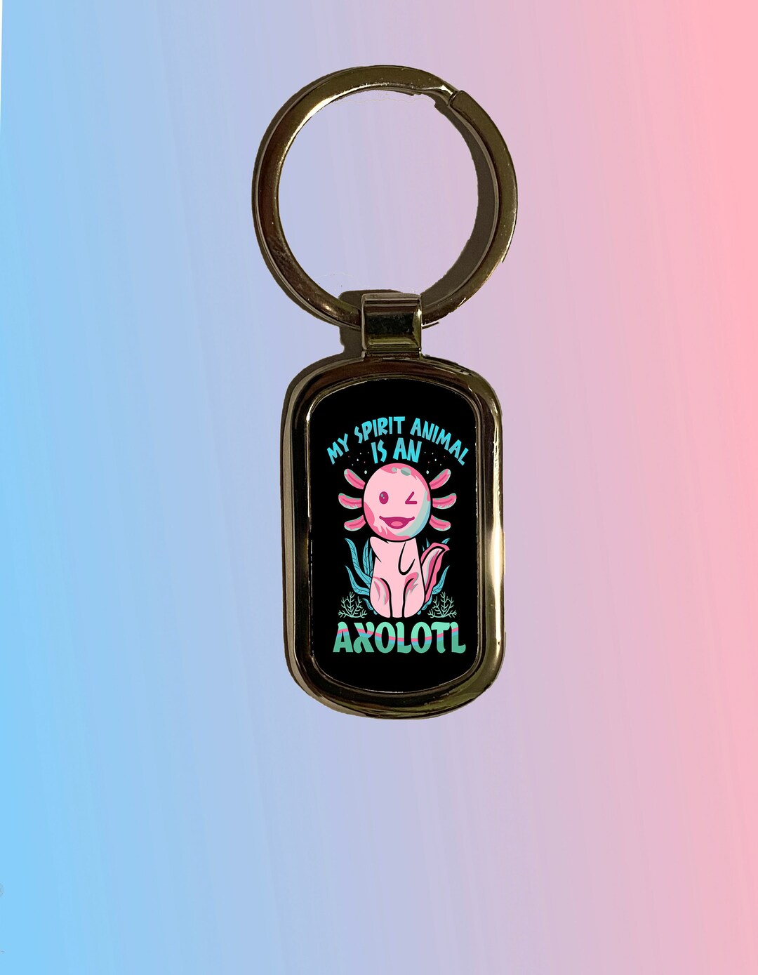 AXOLOTL is My Spirit Animal Elite Key Chain - Etsy
