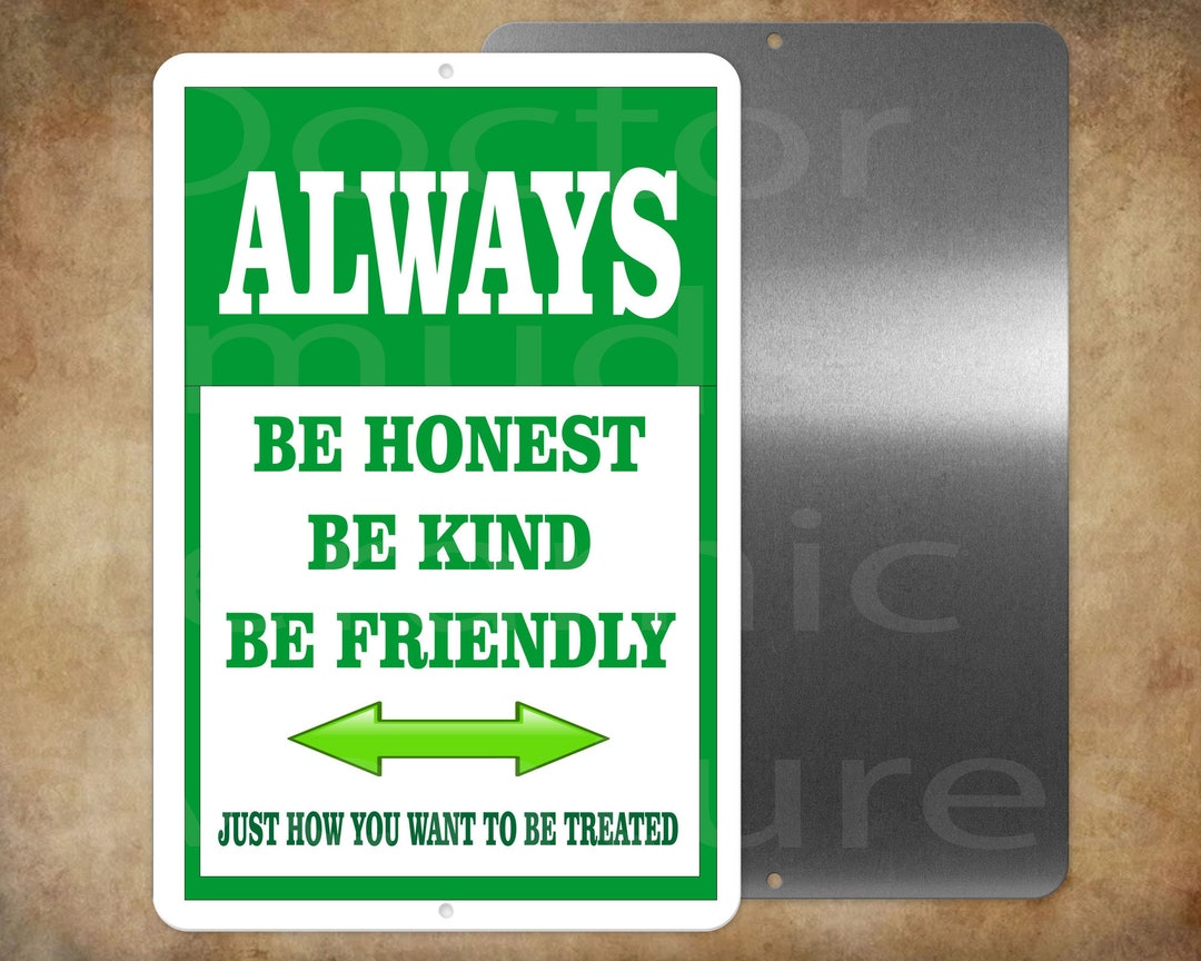 Teachers Always Be Honest Be Kind Be Friendly 8 X 12" Metal Sign - - - Etsy