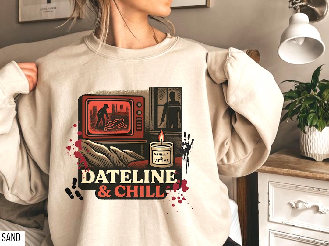 Comfort Colors Dateline Sweatshirt, True Crime Shirt, True Crime ...