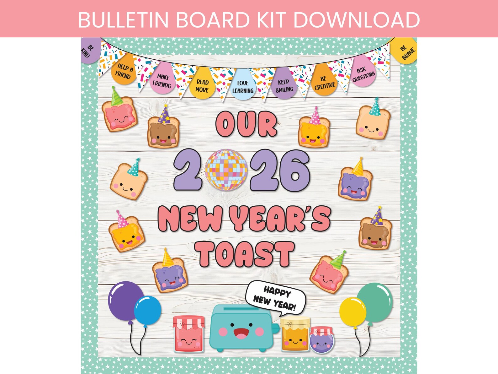 2026 New Year’s Toast Bulletin Board Kit | New Year's Classroom ...