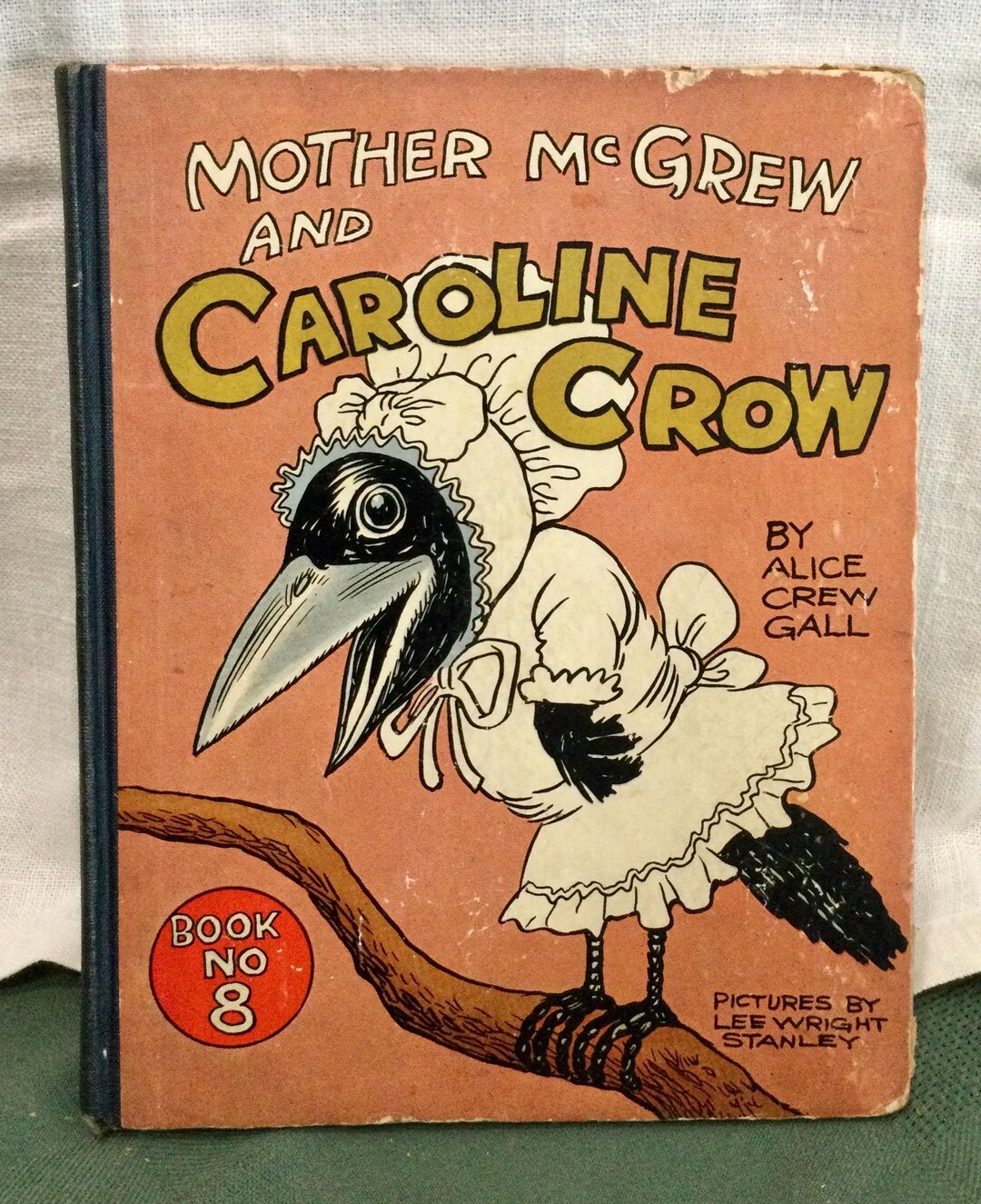 RARE Antique Childrens Book Mother Mcgrew and Caroline Crow Alice Crew ...