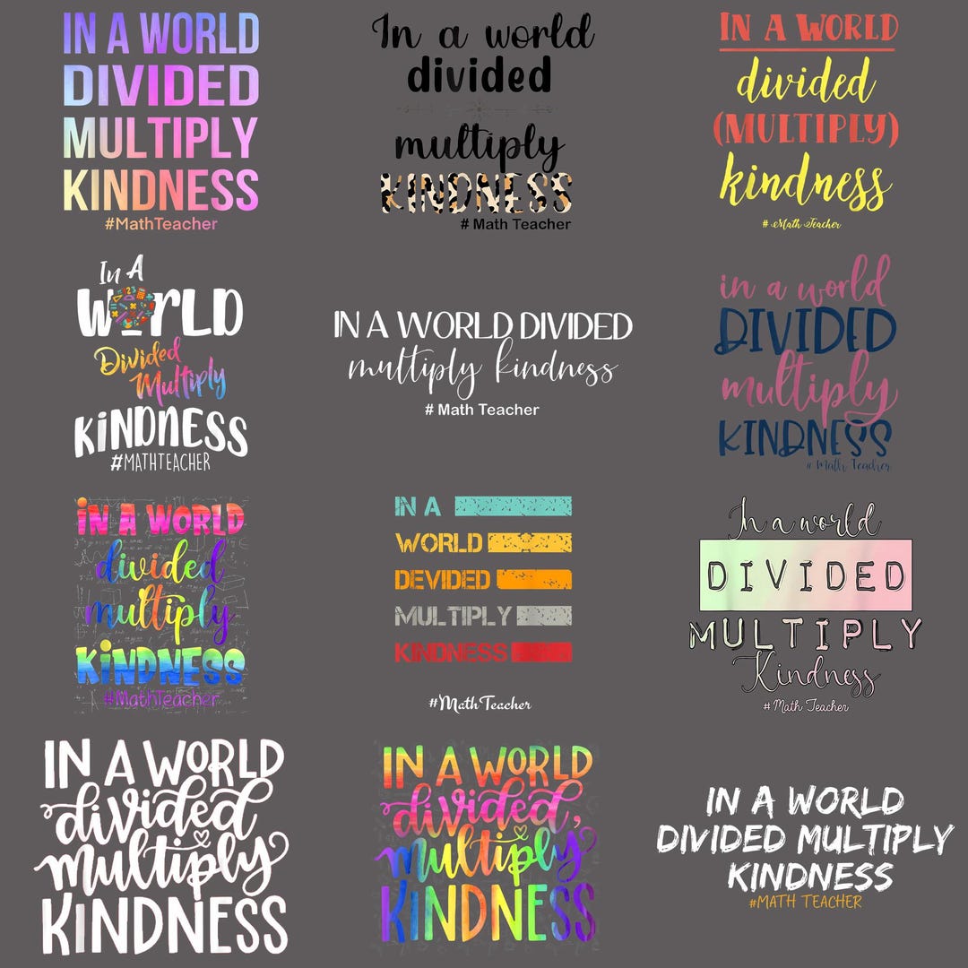 Multiply Kindness Teacher PNG, Funny Math Quote Clipart, Classroom ...