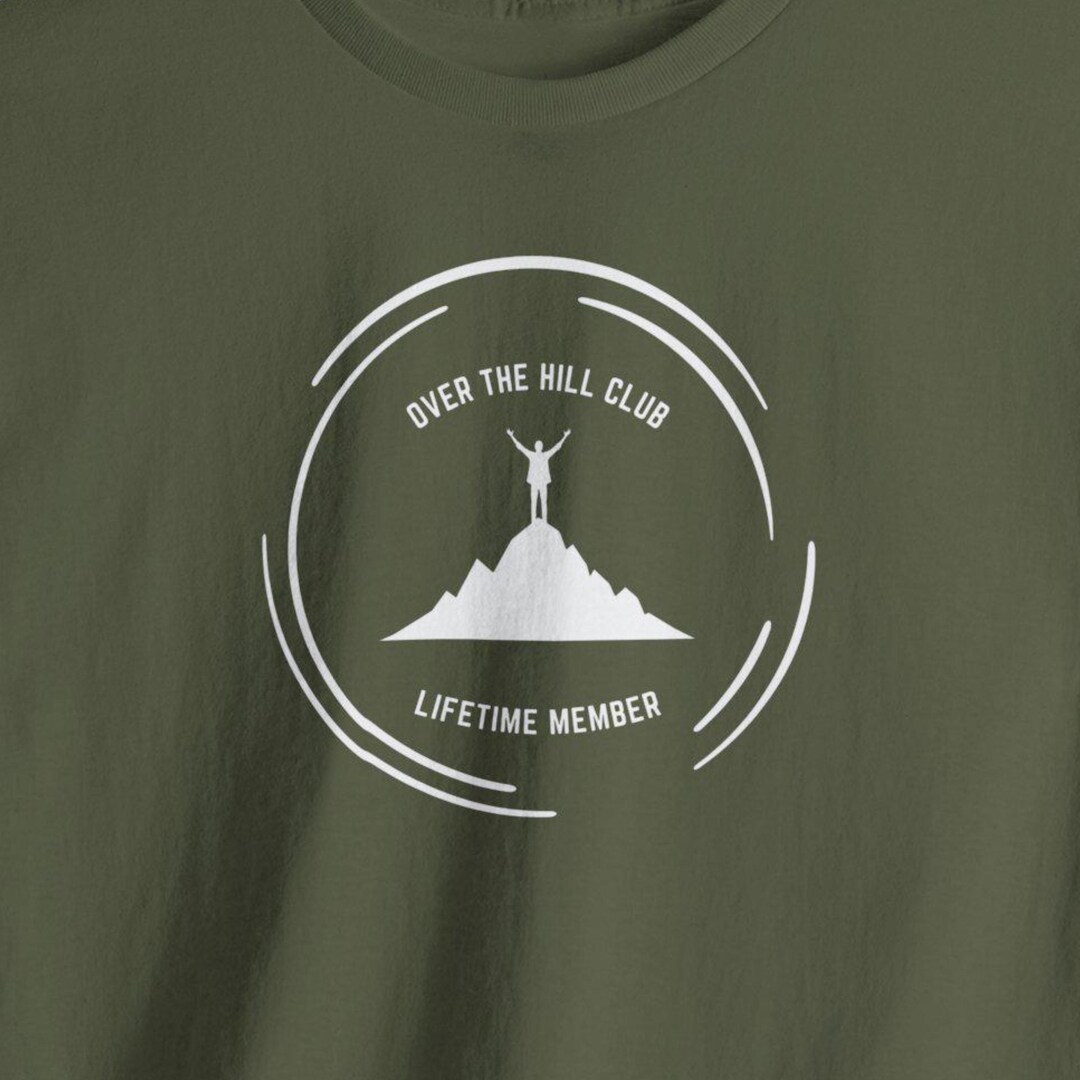 Over the Hill Club Graphic Tee, Funny Birthday Gift - Etsy