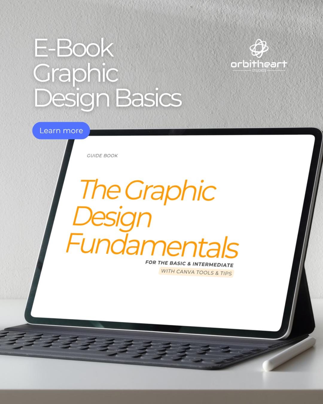 Graphic Design Fundamentals Guidebook | Canva Tips, Color Theory, Templates for Beginners ...