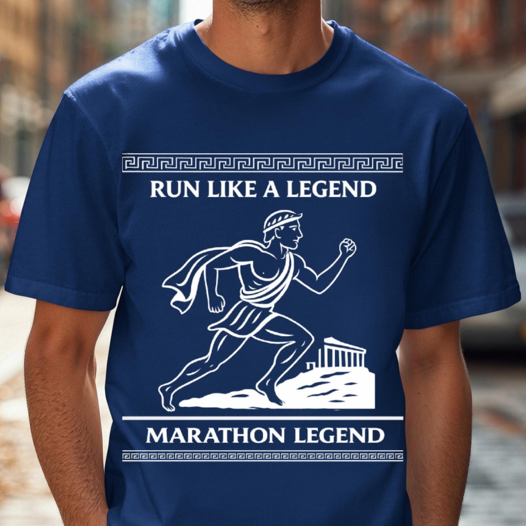 Marathon Legend T Shirt, Run Like a Legend Tee, Greek Runner Shirt ...