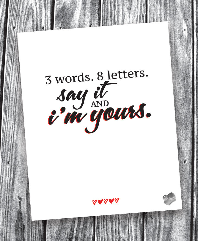 3 Words. 8 Letters. Say It & I'm Yours. – Gossip Girl Quote – Digital ...