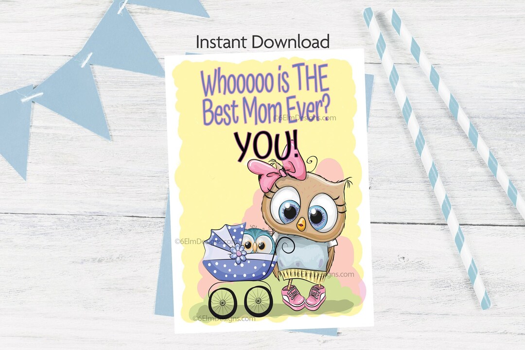 Printable Mothers Day Whooo is the Best Mom, Owls Instant Downloadable ...
