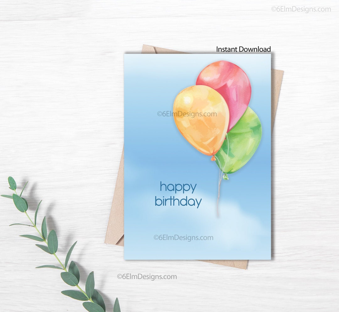 Printable Happy Birthday Balloons Instant Downloadable Birthday Card - Etsy