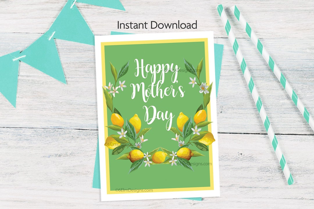 Printable Happy Mothers Day Lemons Cheerful Instant Downloadable Mother ...