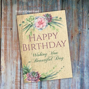 Printable Happy Birthday Succulents Instant Downloadable Birthday Card ...
