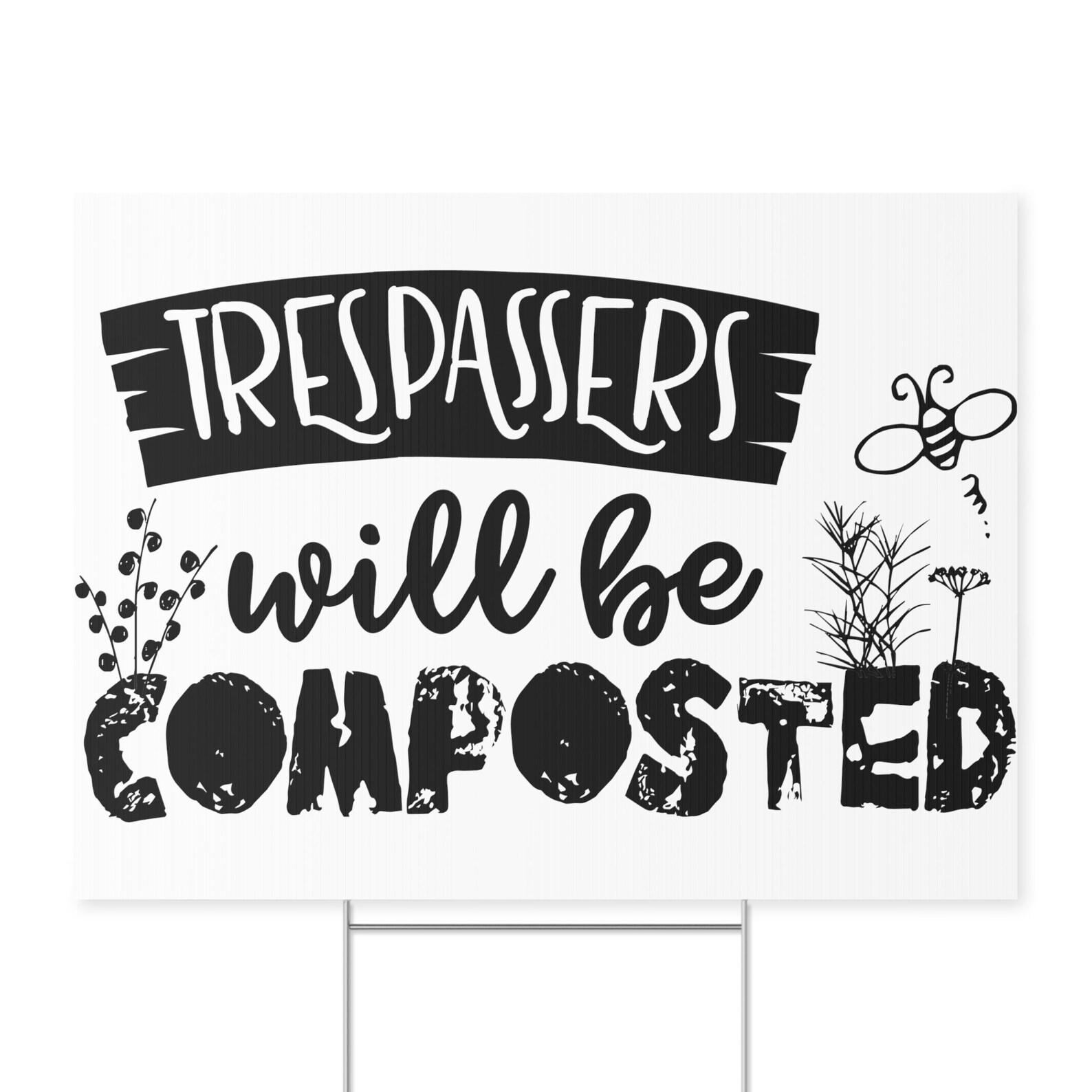 Funny Yard Sign, Gardeners Garden Sign, Compost Yard Sign, Gift for ...
