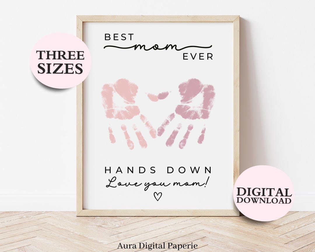 Mom Handprint Art Printable, Mothers Day Handprint Keepsake Best Mom ...