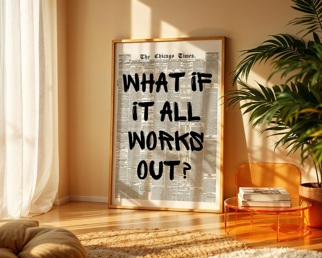 What If It All Works Out Print | Retro Newspaper Wall Art | Trendy ...
