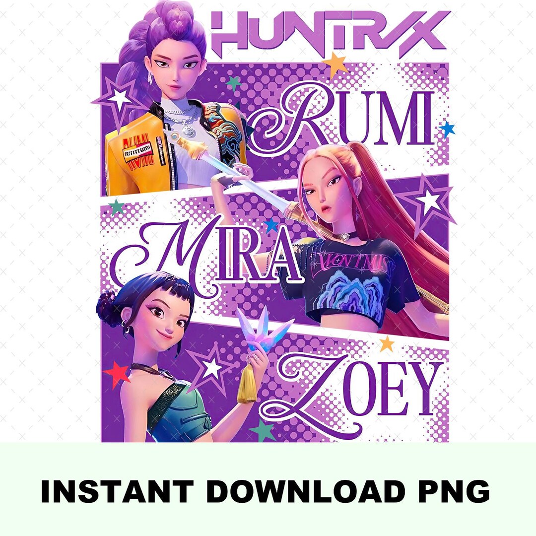 Huntrix Kpop Demon Hunters Digital Download, PNG File, Kpop Idol Group ...