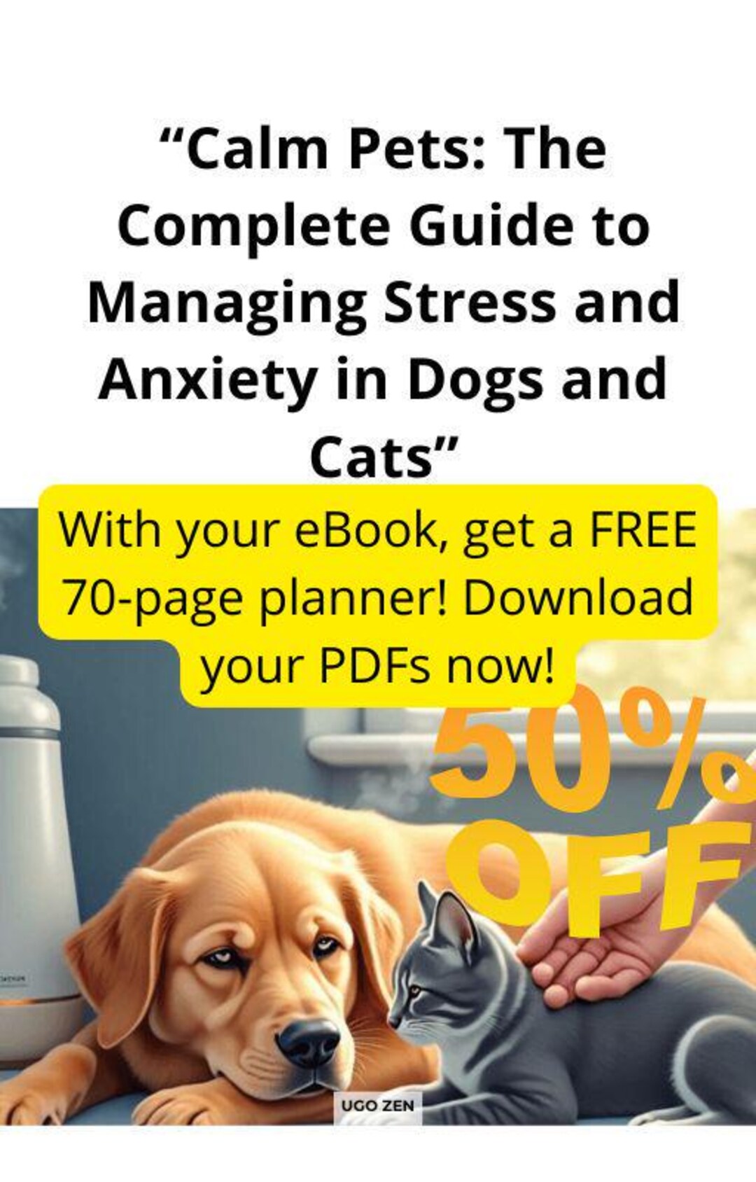 Calm Pets: the Complete Guide to Managing Stress and Anxiety in Dogs ...