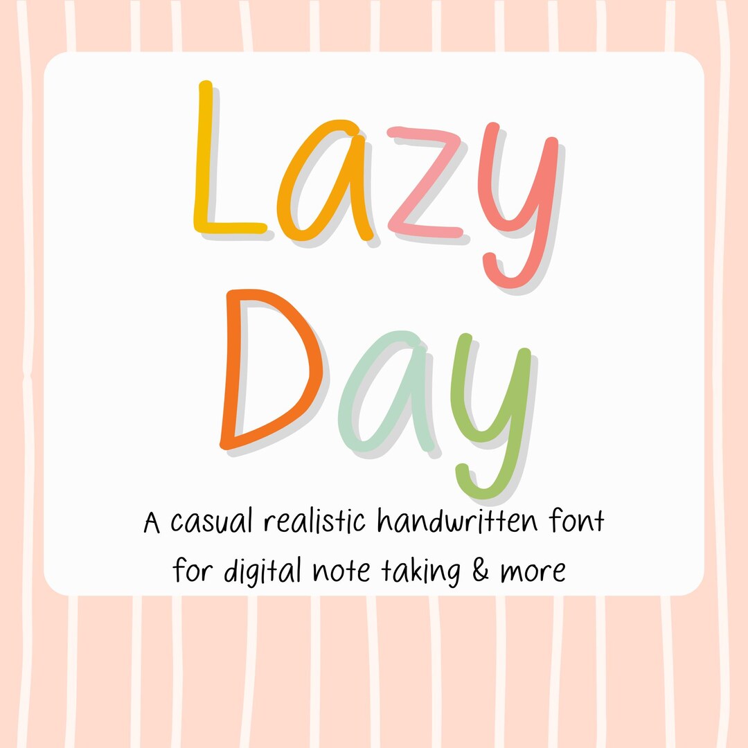Lazy Day Font: Casual Handwritten Font for Crafts & Logos (digital ...