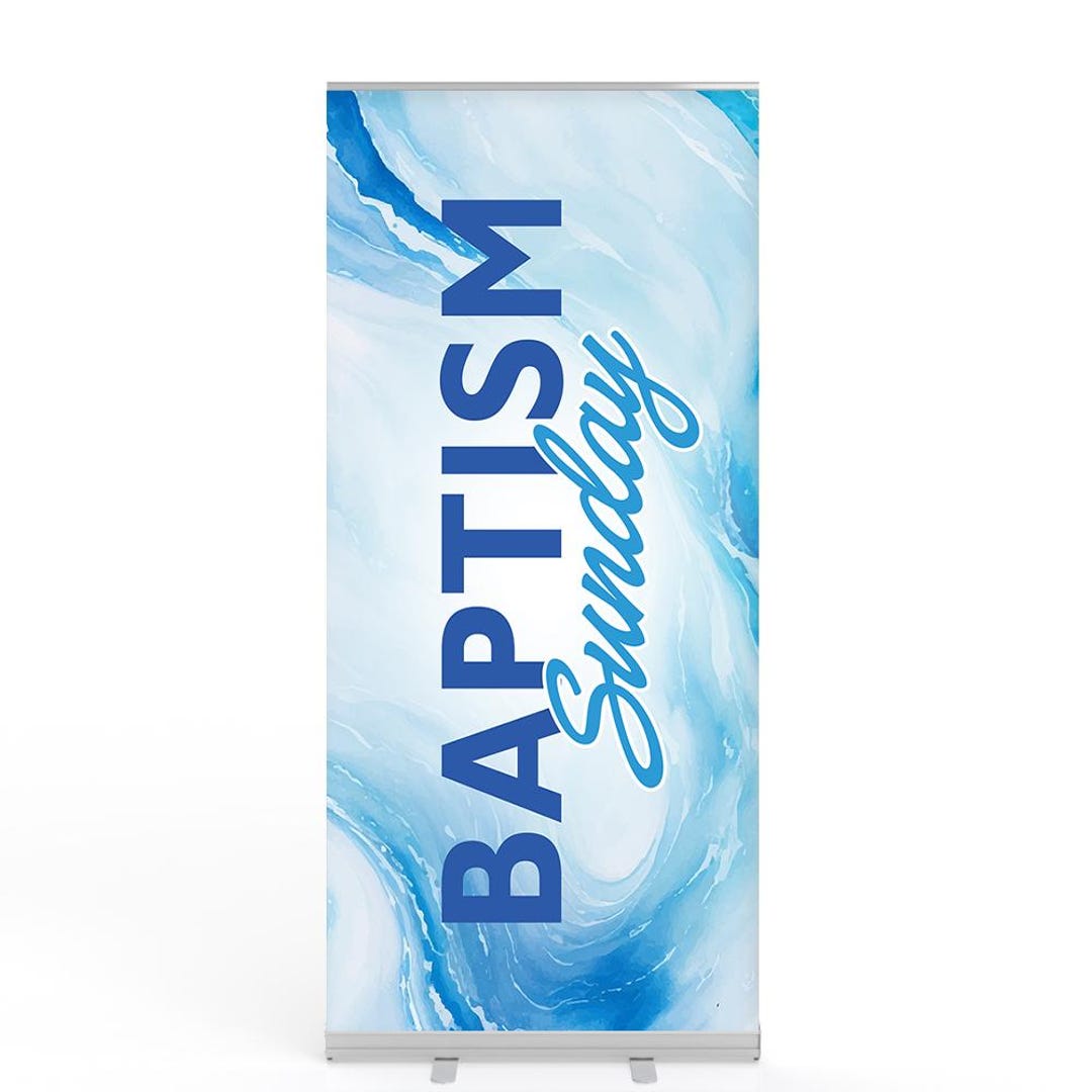 BAPTISM Sunday Church Banner | Retractable Roll-up Display | 36"x80 ...