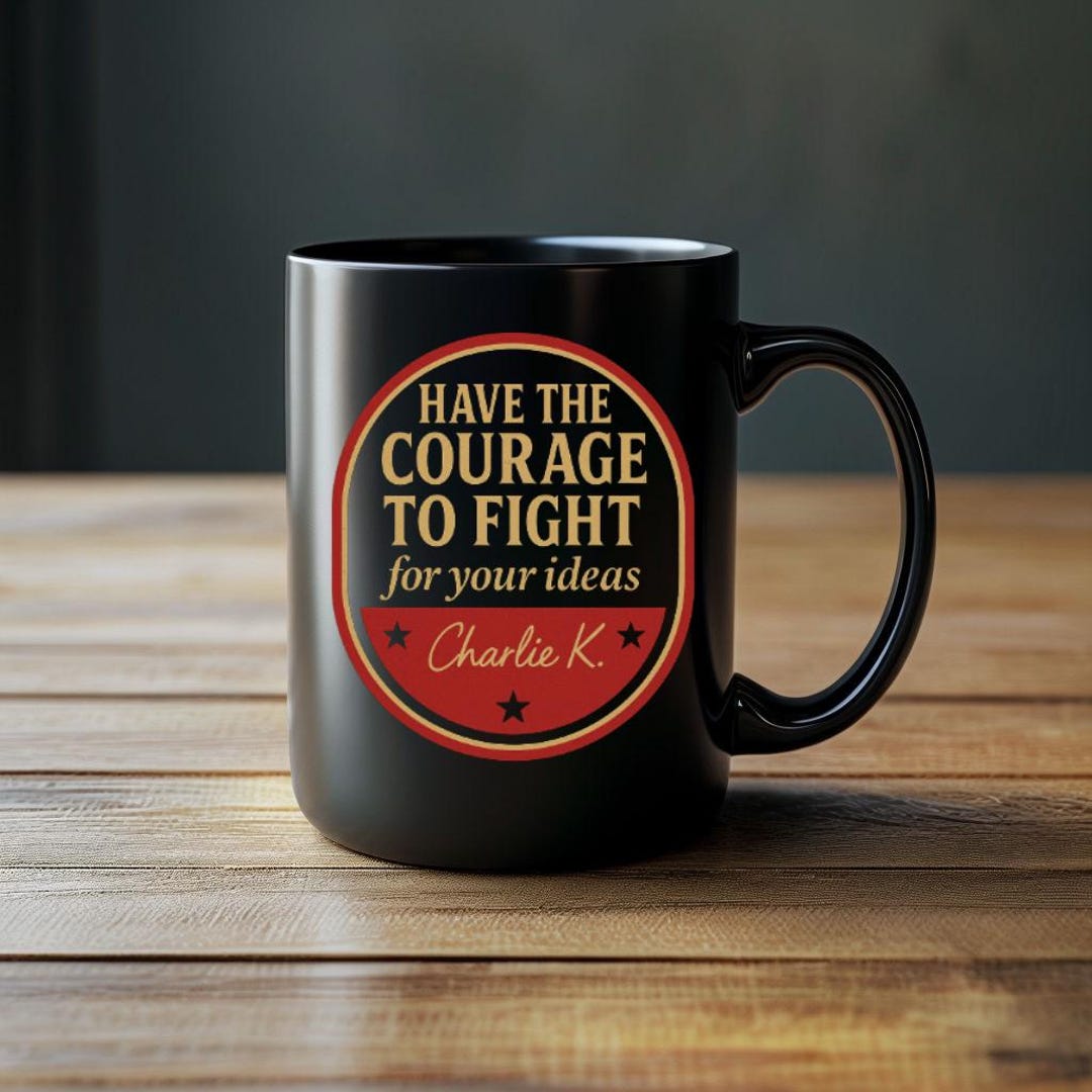 Charlie Kirk 15oz Coffee Mug With Courage for a Conservative Gift - Etsy