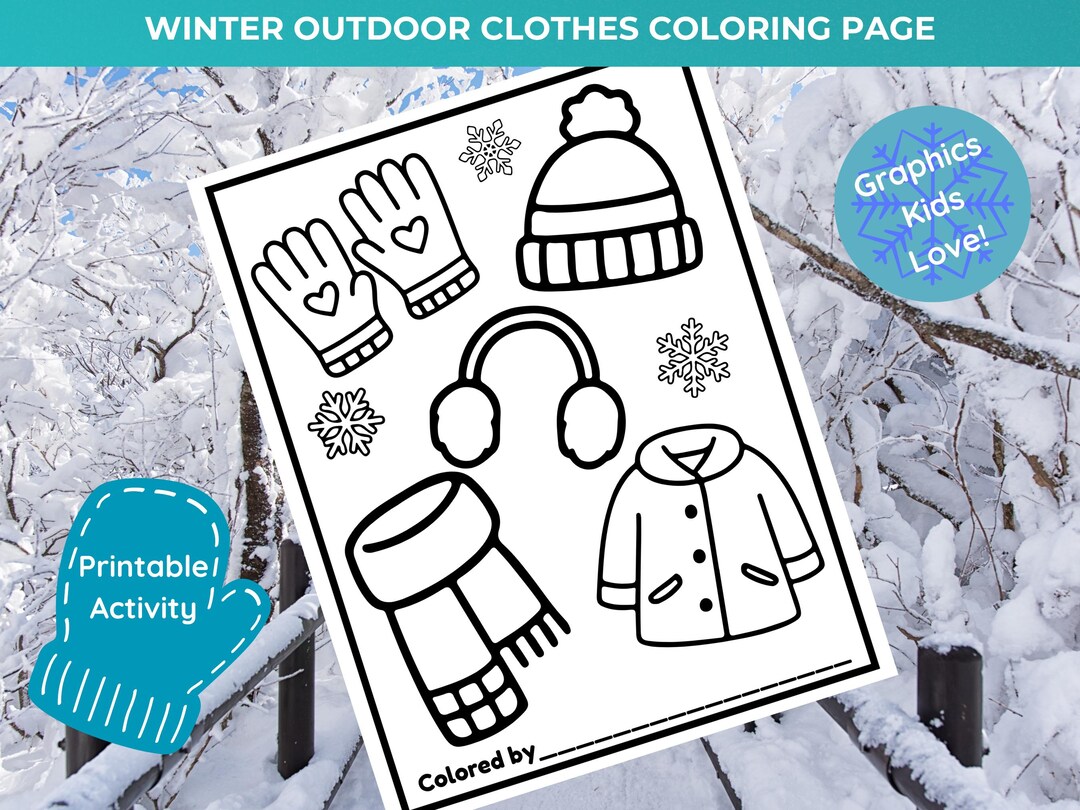 Winter Outdoor Clothes Coloring Page | Winter Clothing Coloring Sheet ...