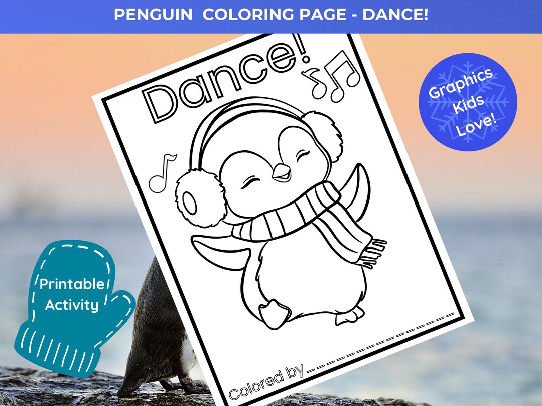 Penguin Coloring Page — DANCE | Winter Kids Coloring Sheet PDF + JPG ...
