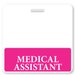 MEDICAL ASSISTANT Badge Buddy Hot Pink Free Shipping Badge - Etsy