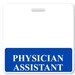 Blue PHYSICIAN ASSISTANT Badge Buddy Free Shipping Blue - Etsy