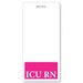 Hot Pink ICU RN Badge Buddy - Free Shipping! - Cute Hot Pink Badge ...
