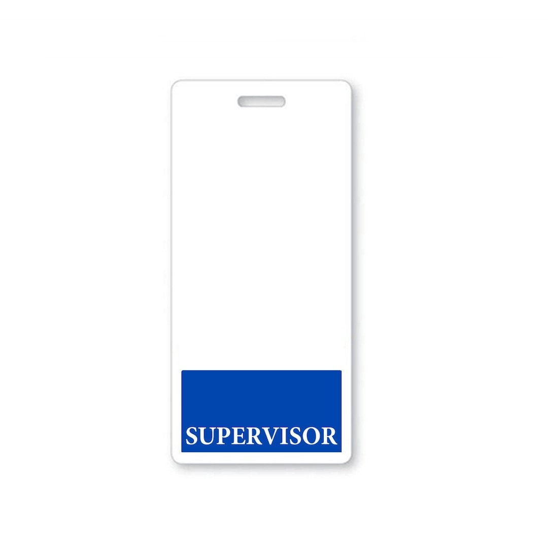 Blue SUPERVISOR Badge Buddy - Free Shipping! - Cool Blue Badge Buddy ...