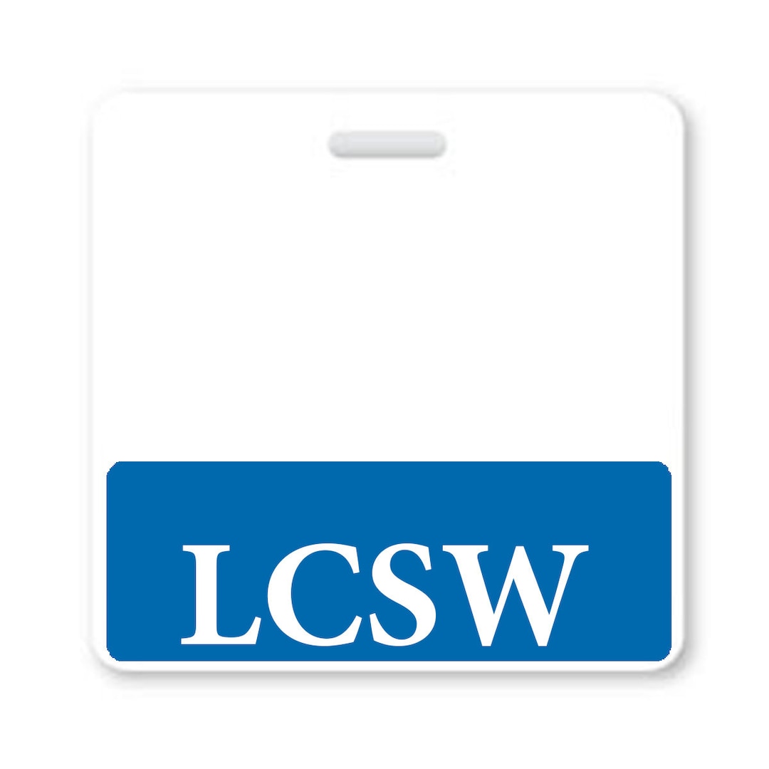 Blue LCSW Badge Buddy - Free Shipping! - Badge Buddies for Licensed ...