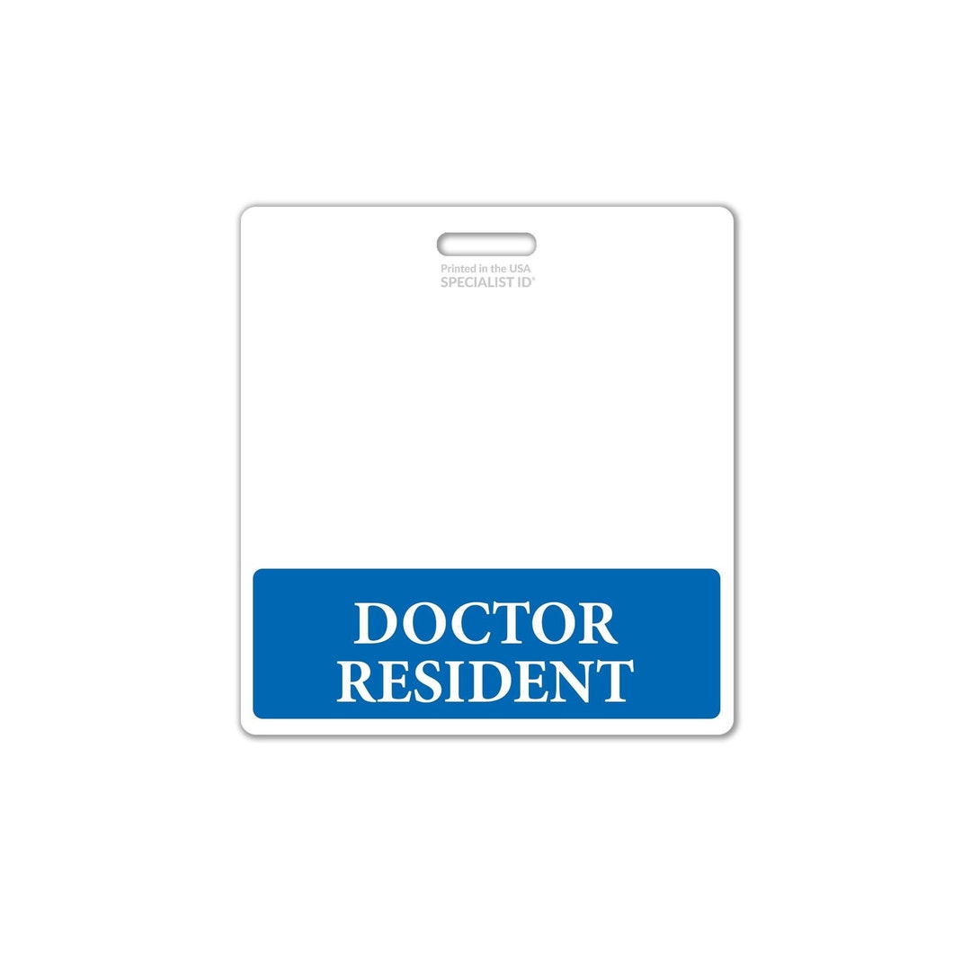 XL Badge Buddy Doctor Resident Horizontal - Free Ship! - Oversized ID ...