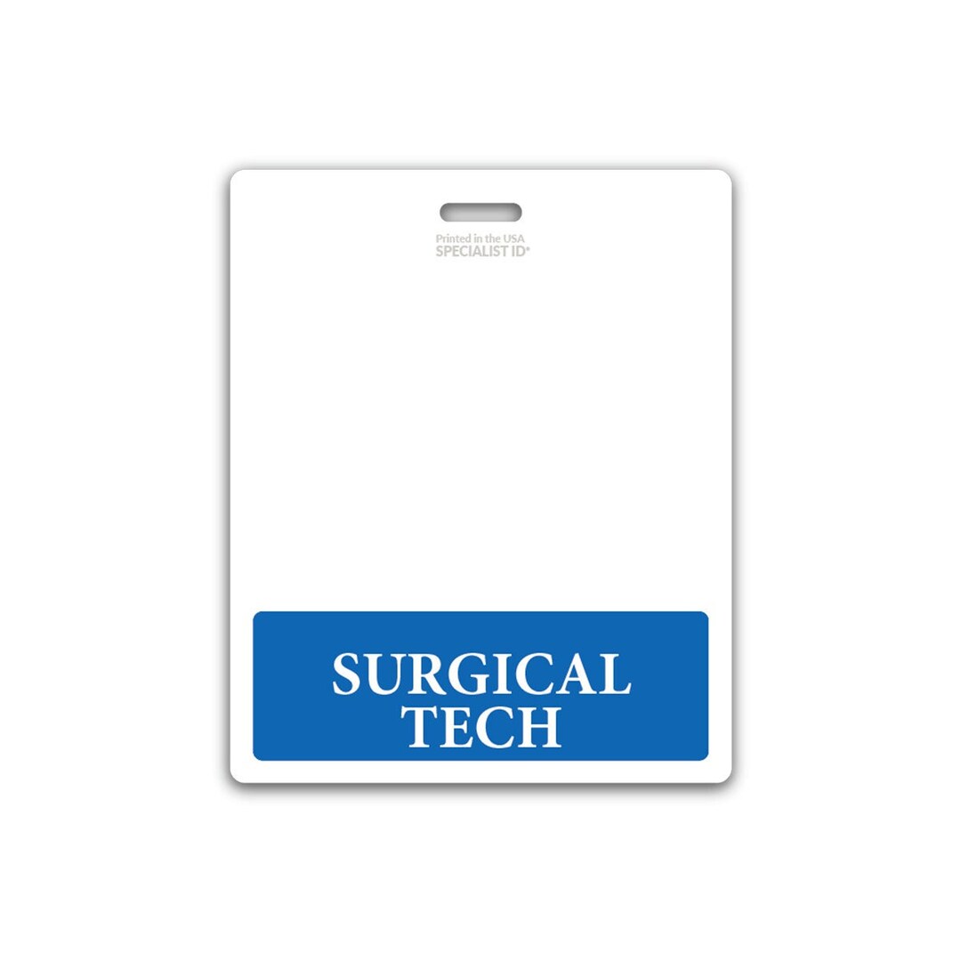 XL Badge Buddy Surgical Tech Horizontal - Free Shipping! - Oversized ID ...