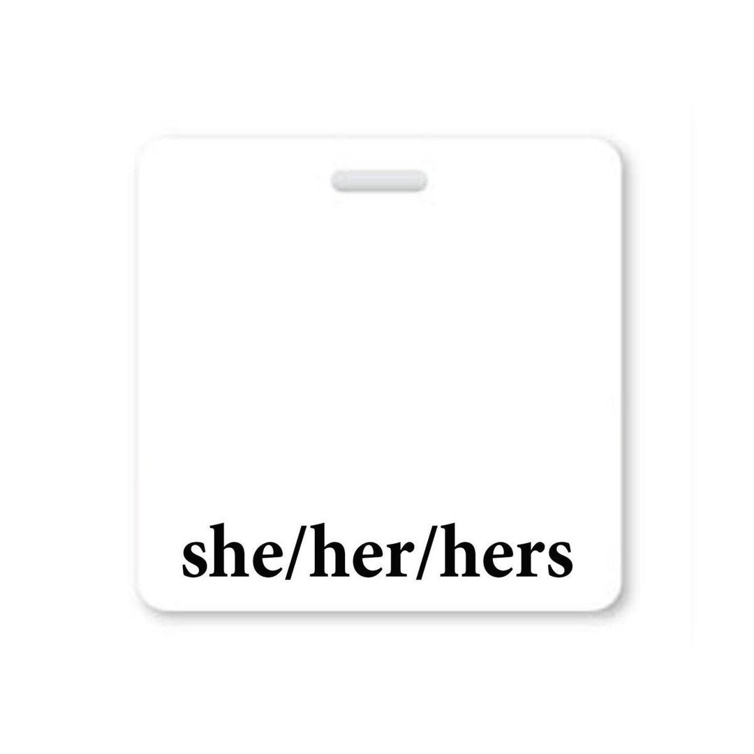 Pronoun Badge Buddy She Her Hers Free Ship Gender Identity Awareness ...
