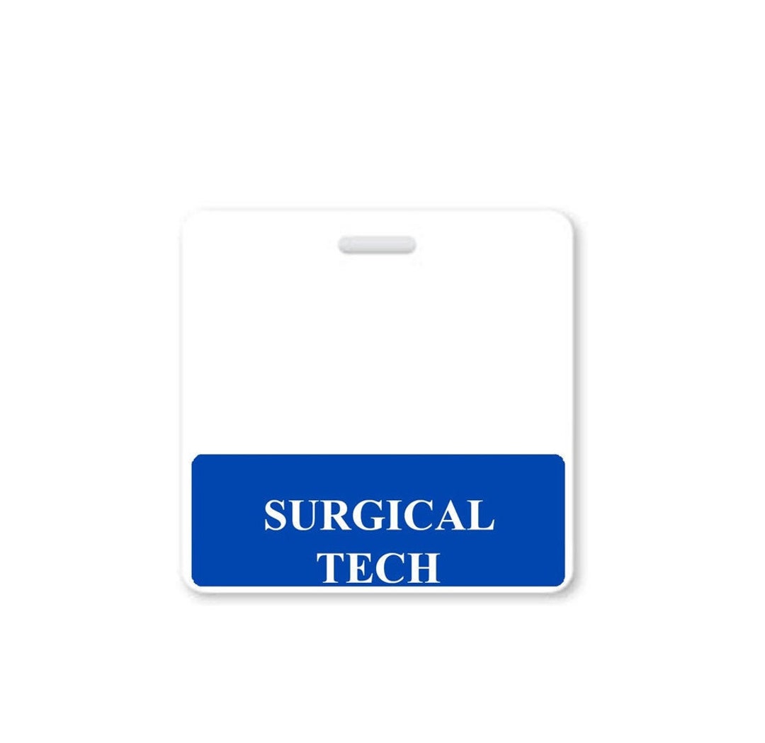 Blue SURGICAL TECH Badge Buddy - Free Shipping! - Blue Badge Buddies ...