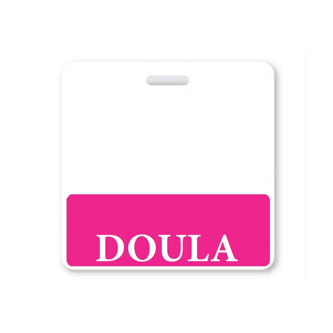 DOULA Badge Buddy - Free Shipping! - Horizontal Badge Buddy for Labor ...