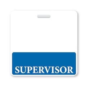 Blue SUPERVISOR Badge Buddy - Free Shipping! - Blue Badge Buddy for ...